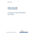 Ouverture Philosophique Deleuze: La critique de l'image reprÃ©sentative ...
