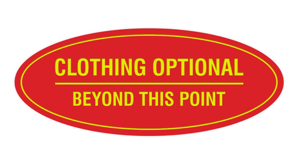 Oval Clothing Optional Beyond This Point Sign (Red/Yellow) - Large 3 ...