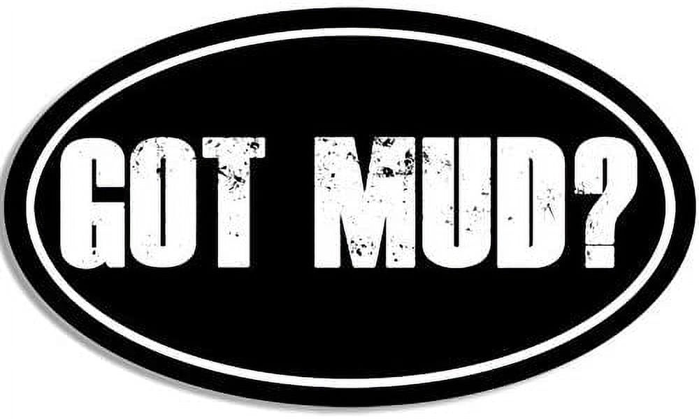 Oval GOT MUD? 3M Reflective sticker| mudding mud truck decal - Walmart.com