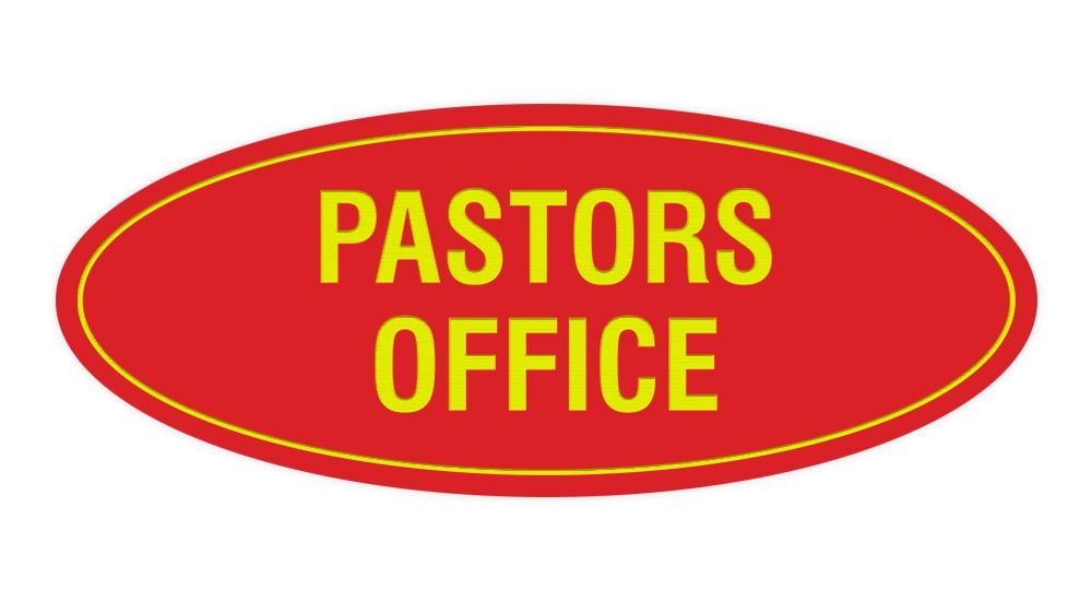 Oval Pastors Office Sign (Red/Yellow) - Large 3.6x9" - Walmart.com