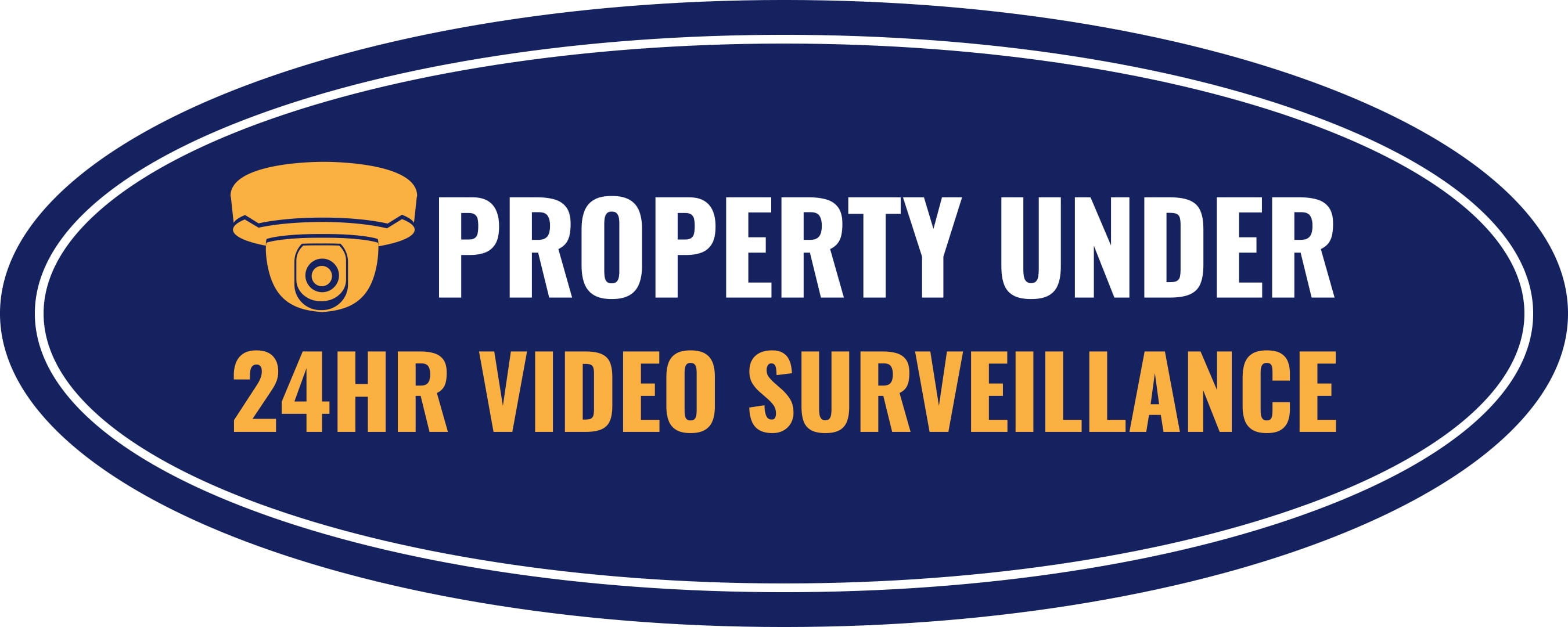 Oval Plus Property Under 24HR Video Surveillance Wall or Door Sign ...