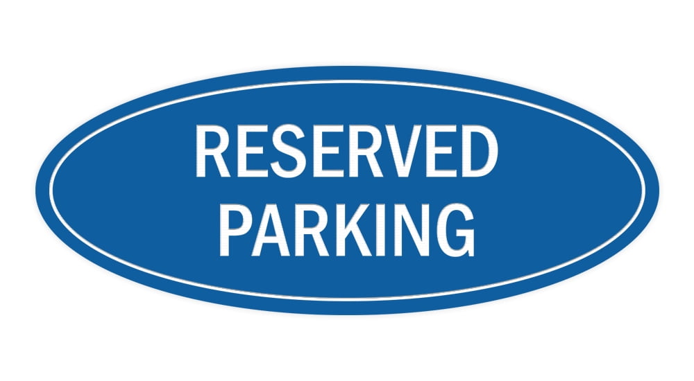 Oval Reserved Parking Sign (Blue) - Large 3.6x9" - Walmart.com