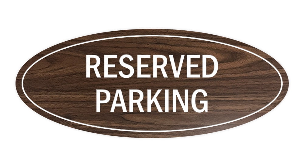 Oval Reserved Parking Sign (Walnut) - Small 2x5" - Walmart Business ...
