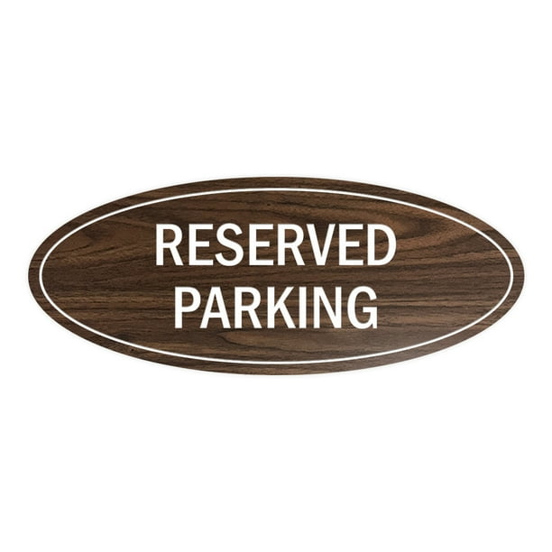 Oval Reserved Parking Sign (Walnut) - Small 2x5" - Walmart Business ...