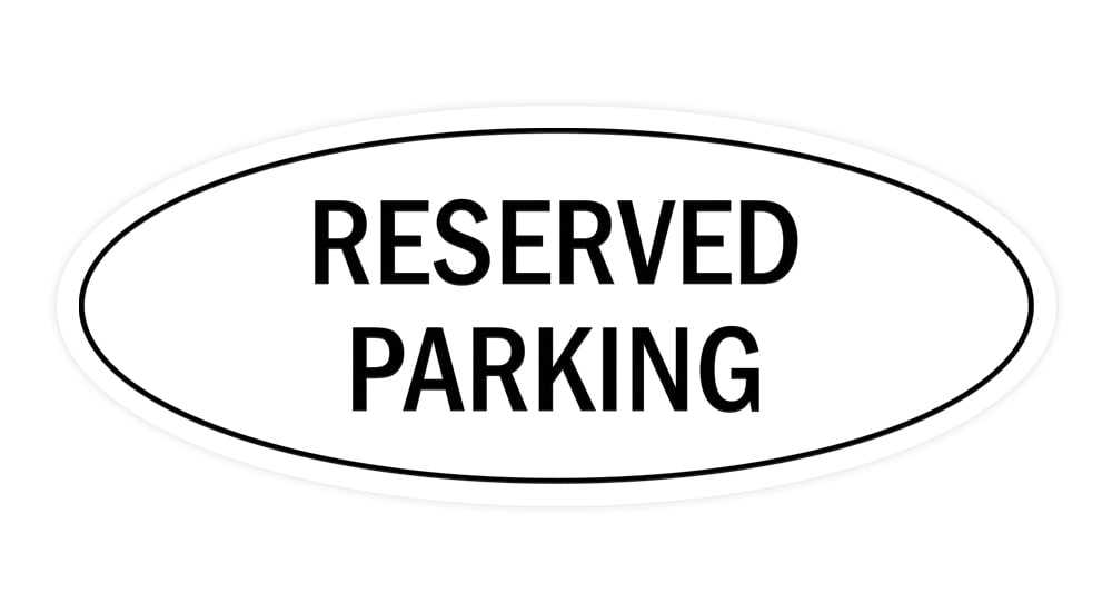 Oval Reserved Parking Sign (White) - Small 2x5" - Walmart.com