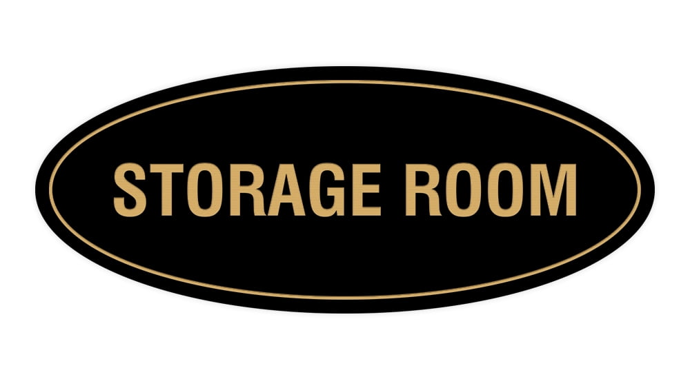 Oval Storage Room Sign (Black Gold) - Large 3.6x9" - Walmart.com
