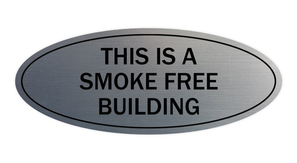 Oval THIS IS A SMOKE FREE BUILDING Sign (Brushed Silver) - Medium 2 ...