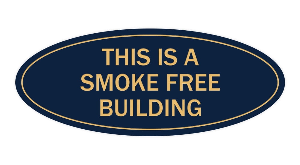 Oval THIS IS A SMOKE FREE BUILDING Sign (Navy Blue/Gold) - Small 2x5 ...