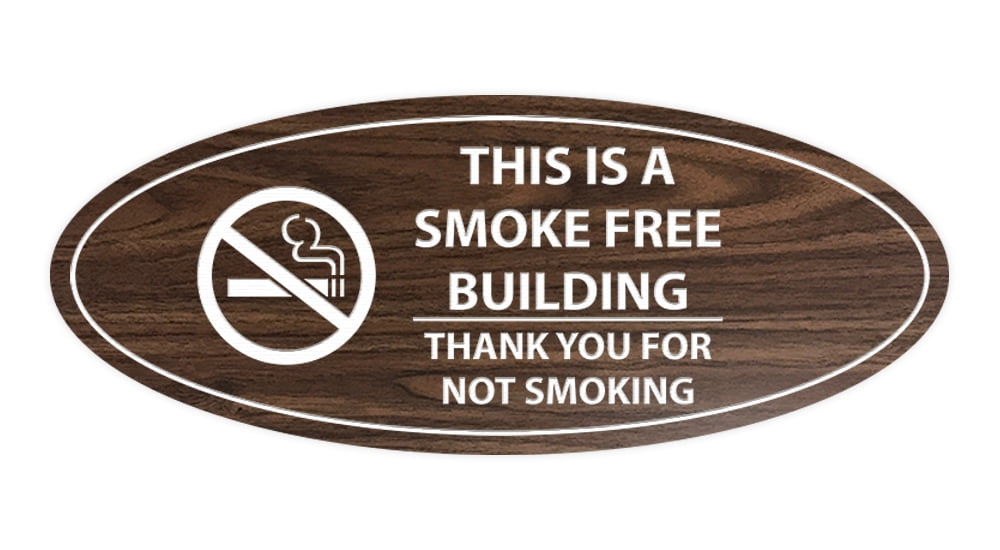 Oval THIS IS A SMOKE FREE BUILDING THANK YOU FOR NOT SMOKING Sign ...