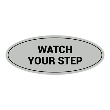 Caution Watch Your Step Sign - Walmart.com