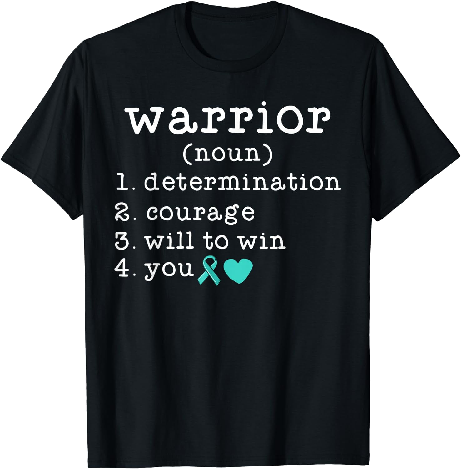 Ovarian Cancer Motivational Gifts Warrior Definition Teal T-Shirt ...