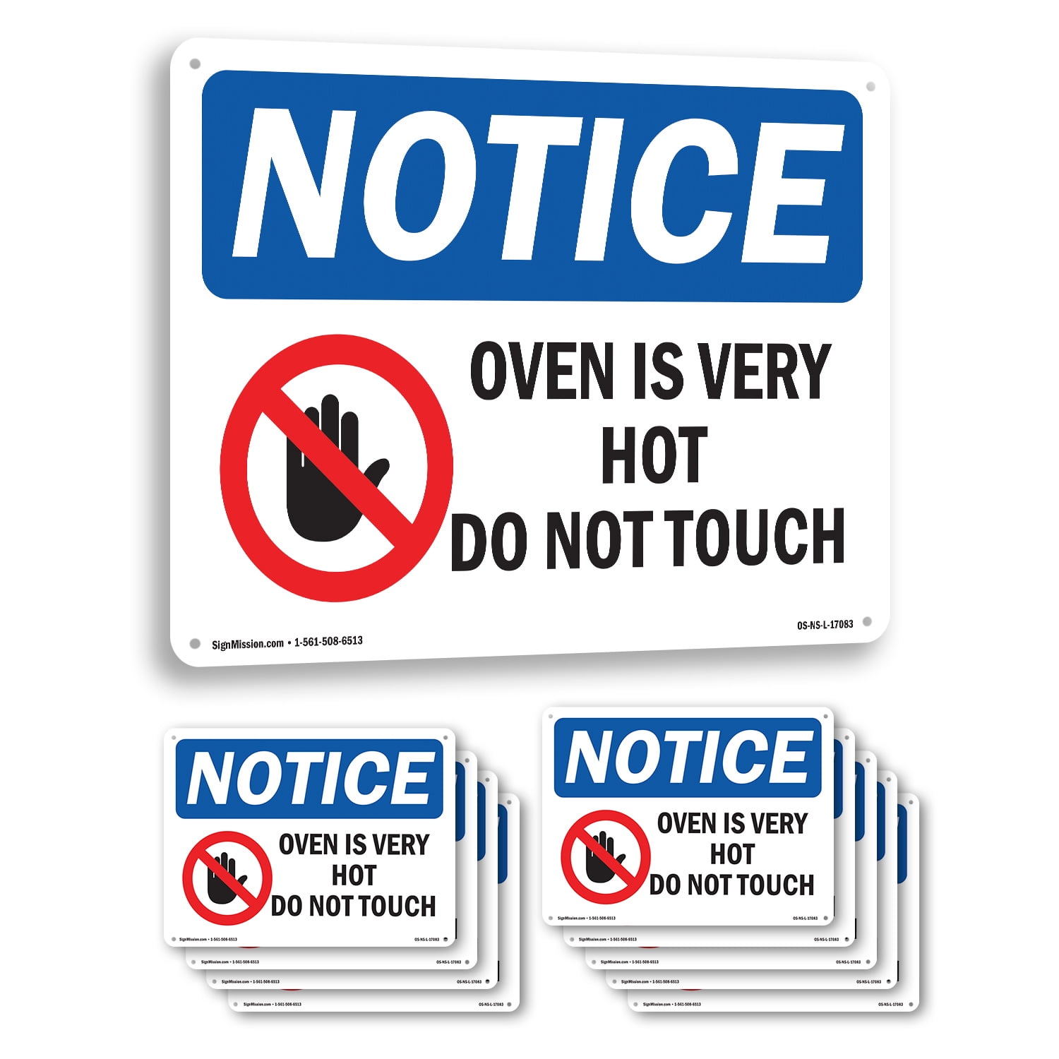 Oven Is Very Hot Do Not Touch OSHA Notice Rigid Plastic Sign 10 Inch x ...