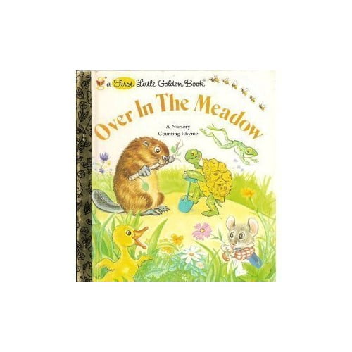 Pre-Owned Over in the Meadow: A Nursery Counting Rhyme (A First Little ...