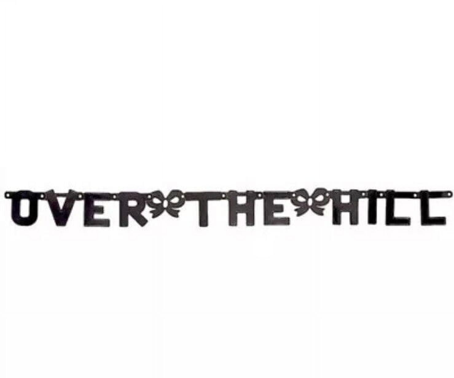 Over the Hill Banner - Walmart.com