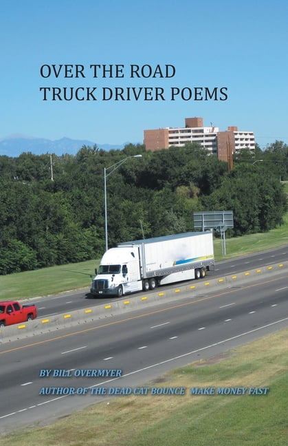 Over the Road Truck Driver Poems - Walmart.com
