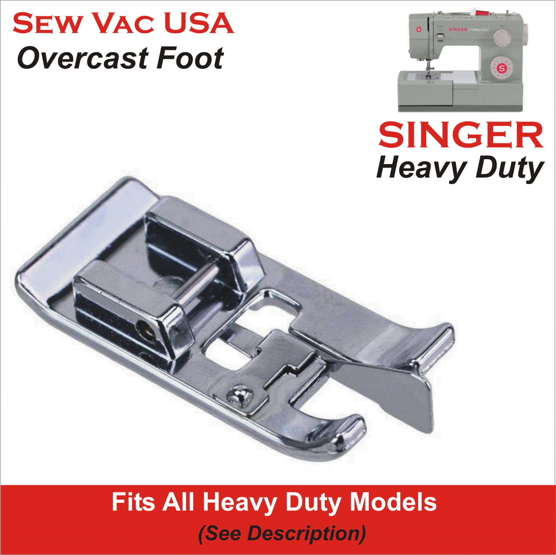 Overcast Foot Part Number 006803008 (Silver) Fits All SINGER Heavy Duty ...