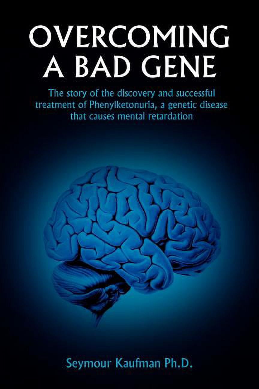 Overcoming A Bad Gene : The Story Of The Discovery And Successful ...