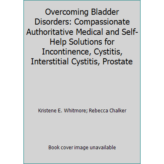 Pre-Owned Overcoming Bladder Disorders (Hardcover) 0060162775 ...