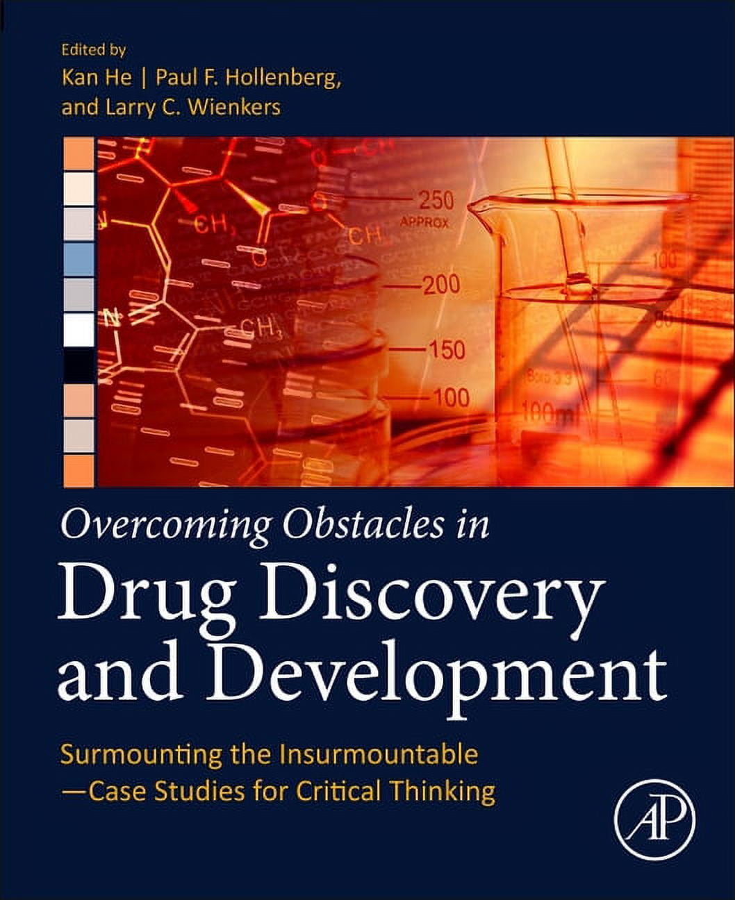 Overcoming Obstacles in Drug Discovery and Development: Surmounting the ...