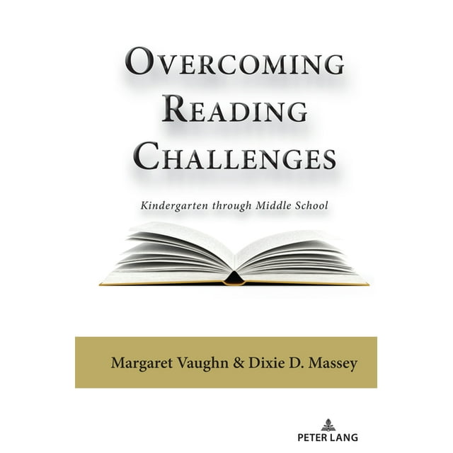 Overcoming Reading Challenges: Kindergarten through Middle School (Hardcover) - Walmart.com