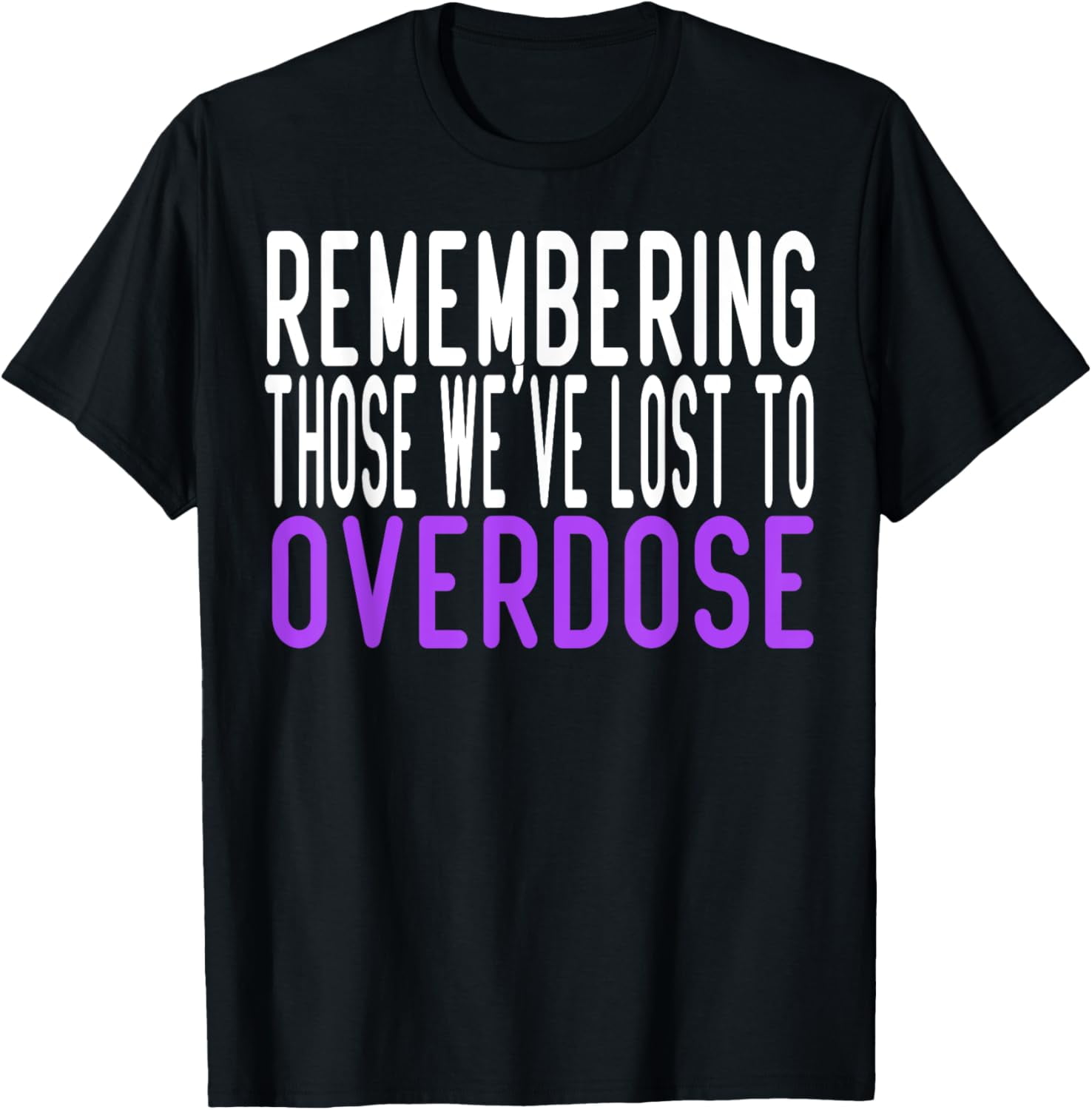 Overdose Awareness Month Purple Ribbon Drug Addiction T-Shirt - Walmart.com