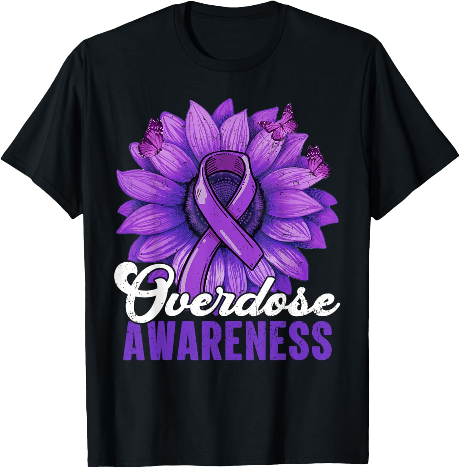 Overdose Awareness Month Purple Ribbon Sunflower Butterfly T-Shirt ...