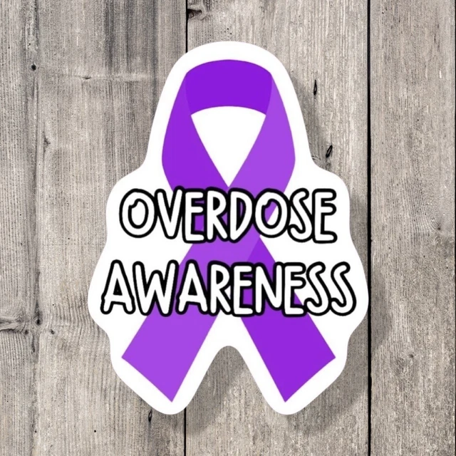 Overdose Awareness Vinyl Sticker Laptop Sticker Water Bottle Sticker ...