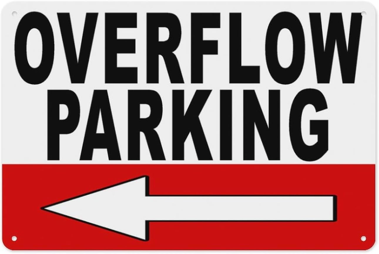 Overflow Parking Sign with Directional Arrow Options 8"x12" - Aluminum ...