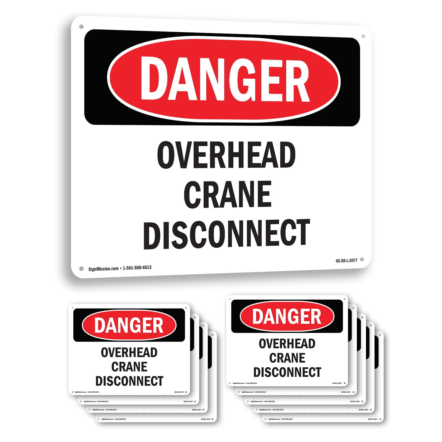 Overhead Crane Disconnect OSHA Danger Rigid Plastic Sign 10 Inch x 7 ...