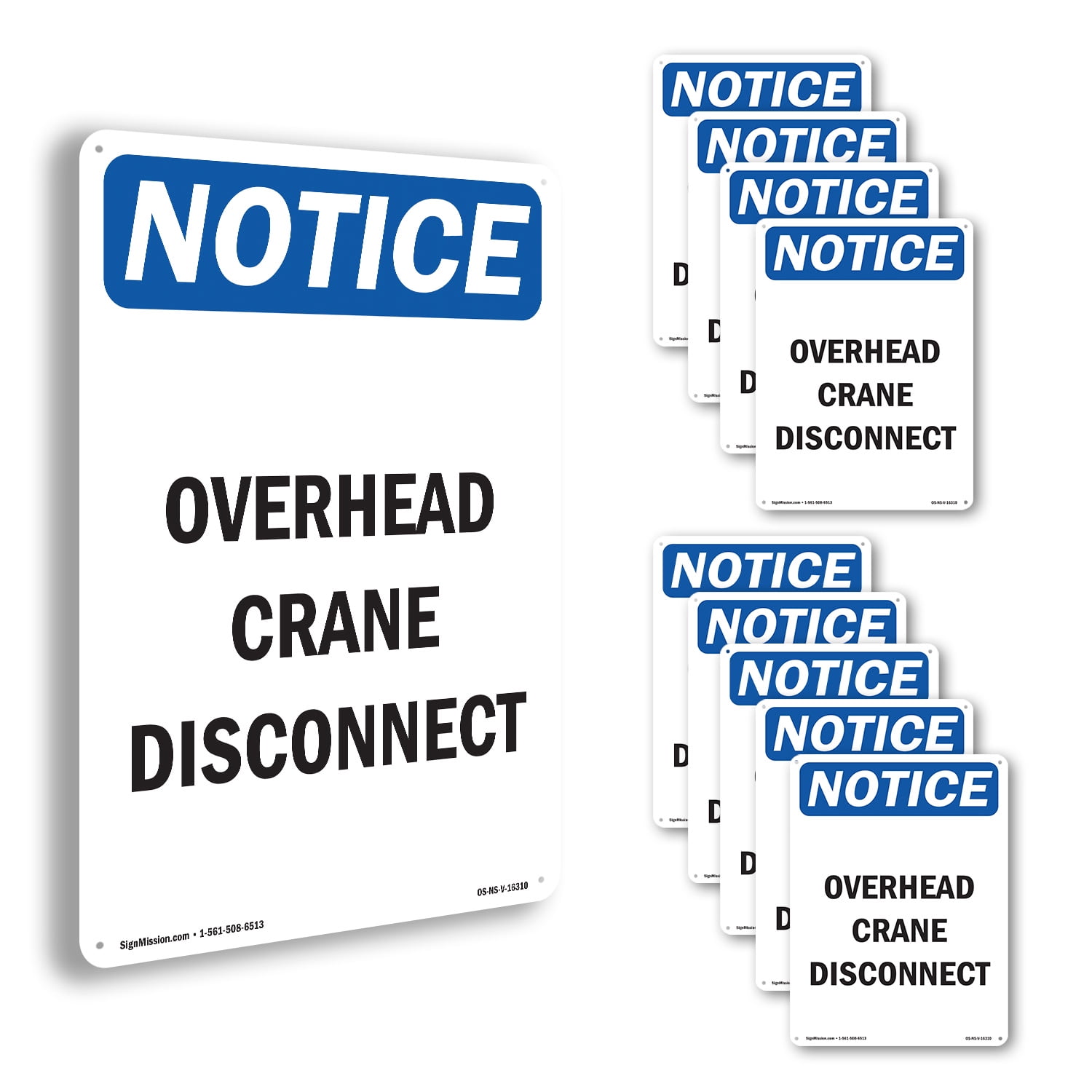Overhead Crane Disconnect OSHA Notice Rigid Plastic Sign 18 Inch x 12 ...