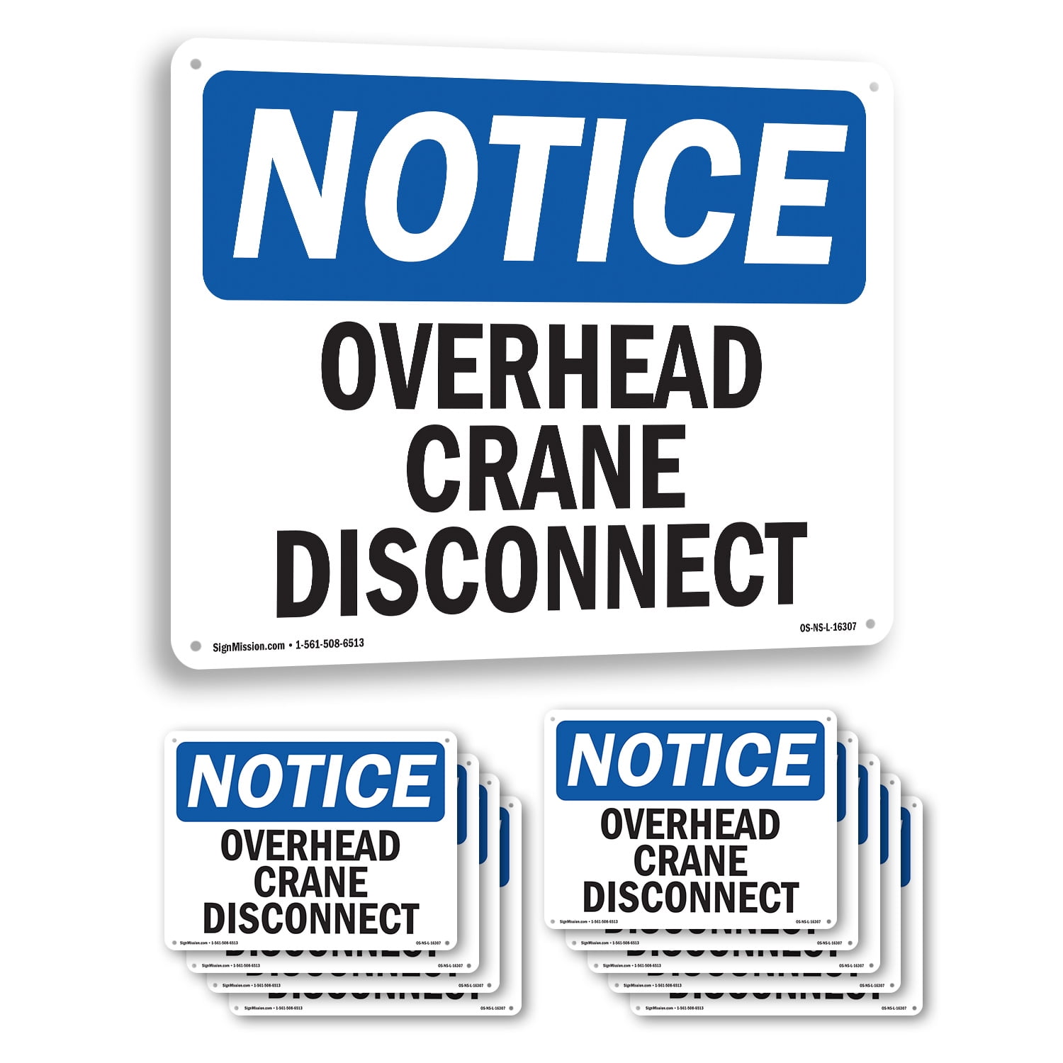 Overhead Crane Disconnect OSHA Notice Rigid Plastic Sign 18 Inch x 12 ...