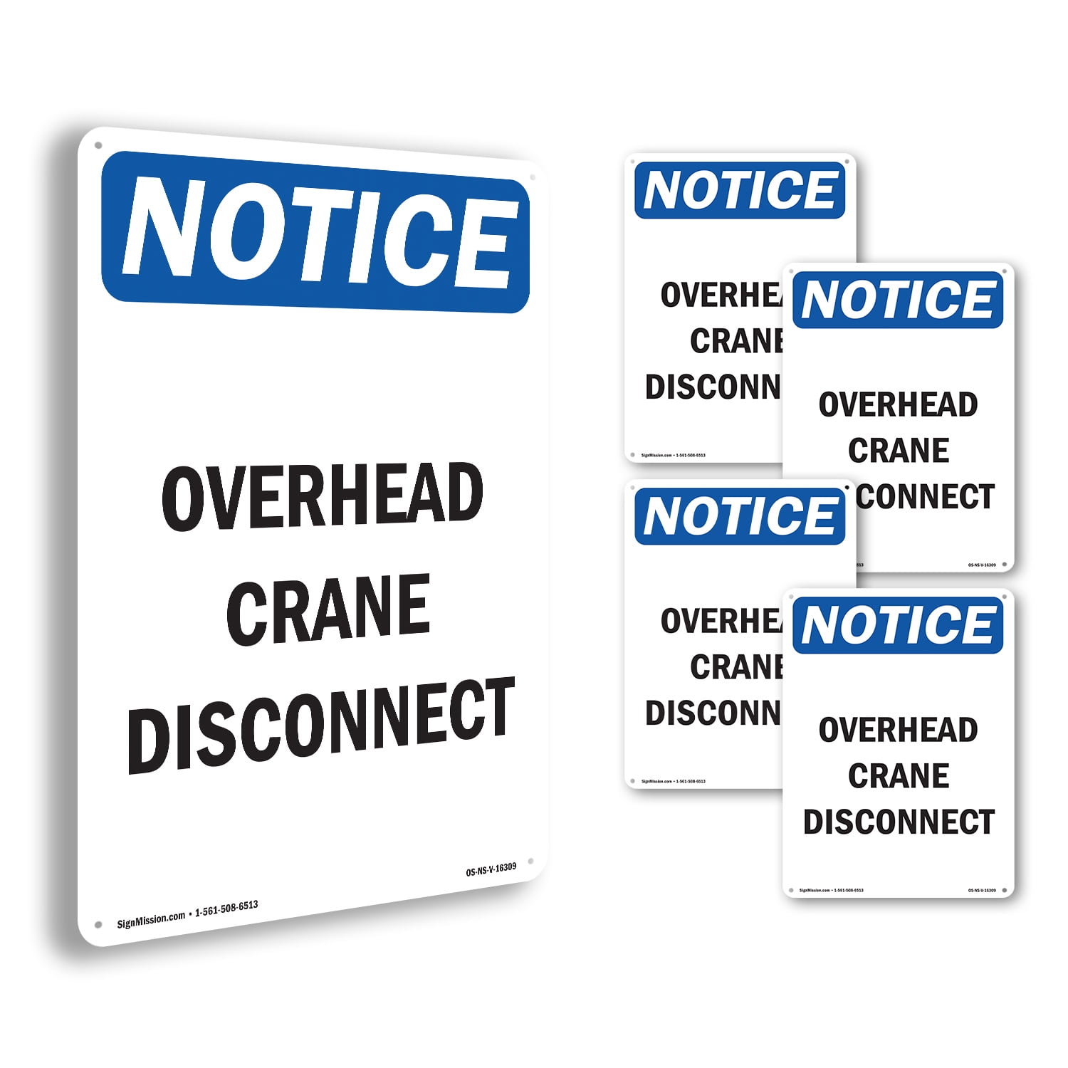 Overhead Crane Disconnect OSHA Notice Rigid Plastic Sign 24 Inch x 18 ...