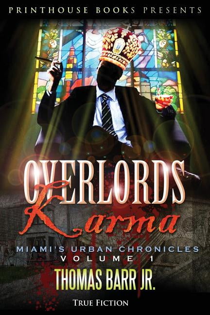 Overlords Karma; Miami's Urban Chronicles; Volume 1 - Walmart.com