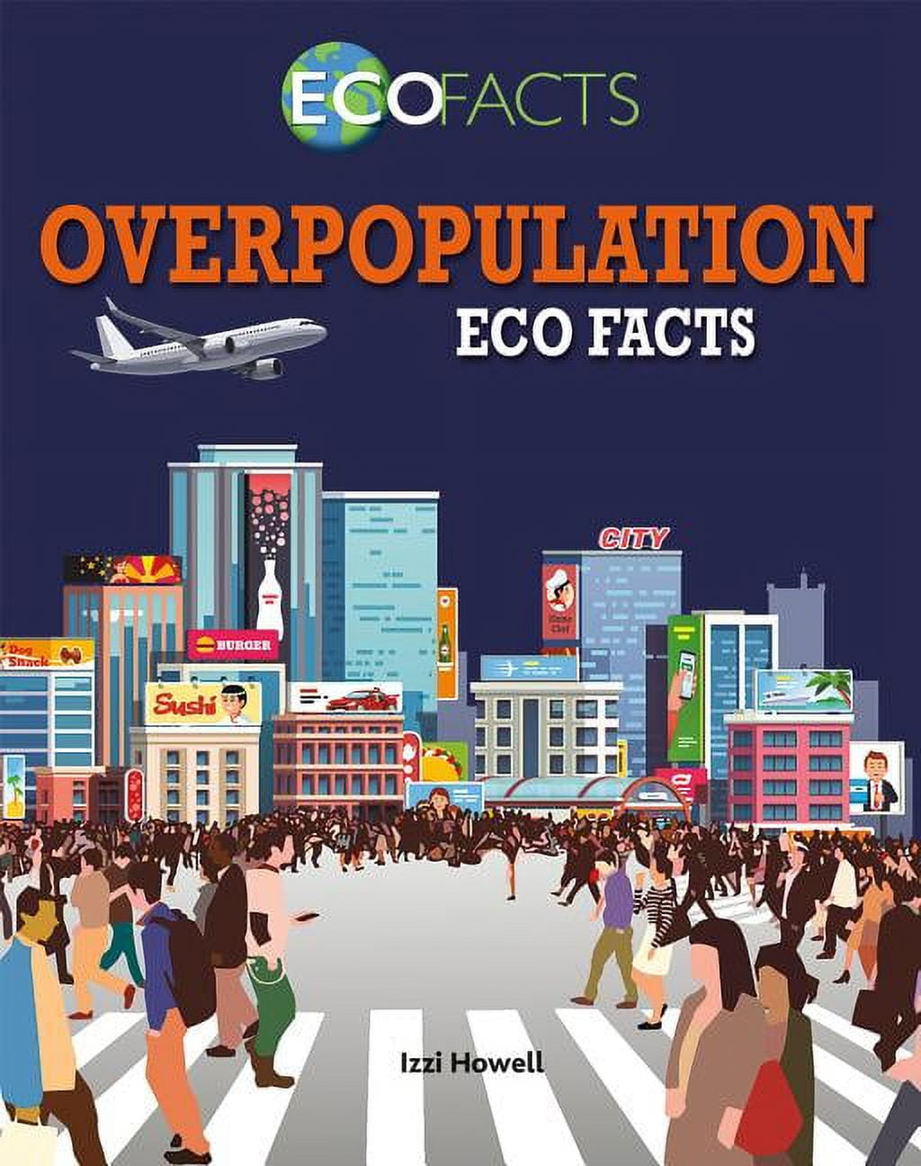 Overpopulation Eco Facts (Paperback) - Walmart.com