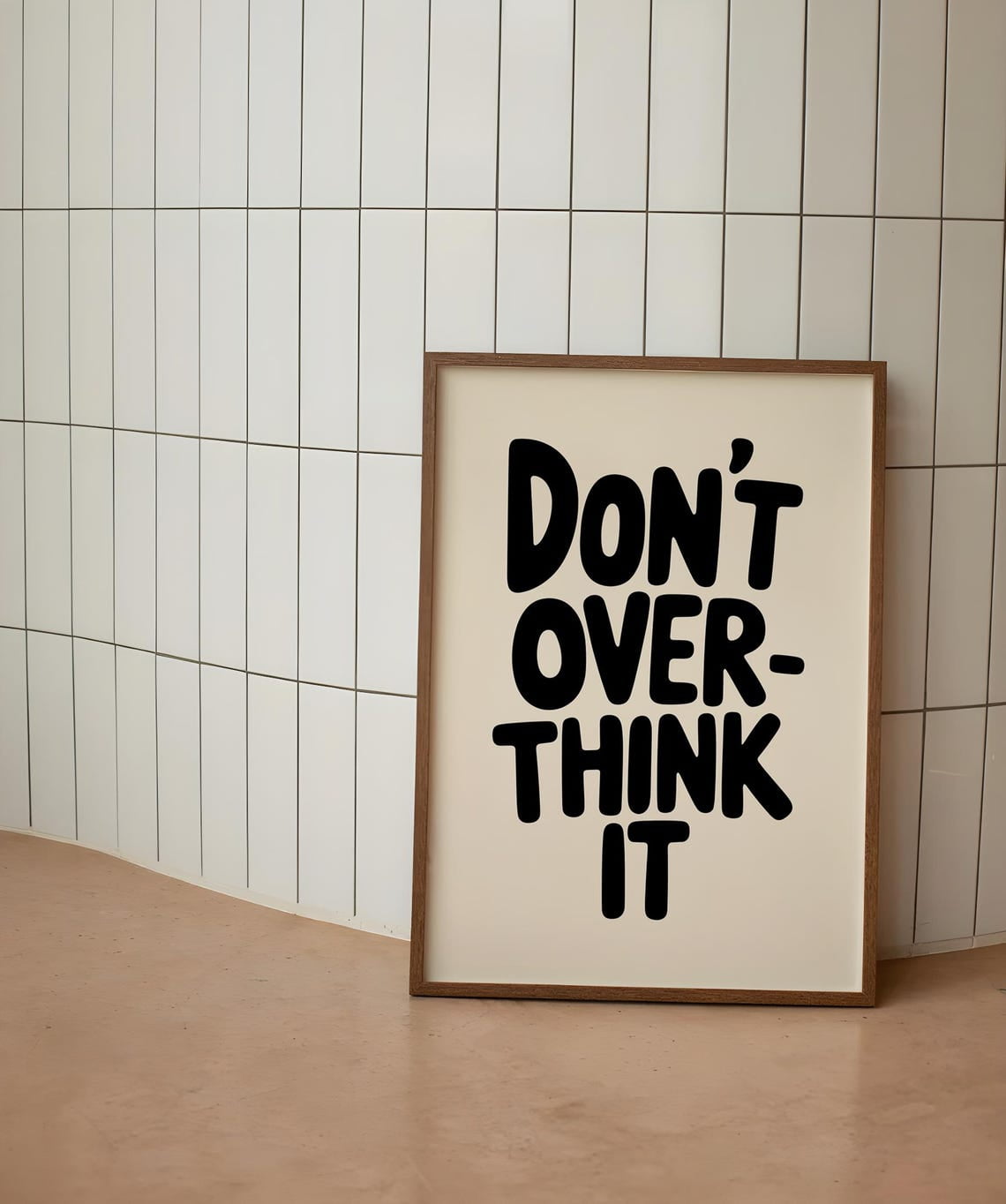 Don'T Overthink It Quote Print, Inspirational Wall Art, Motivational ...