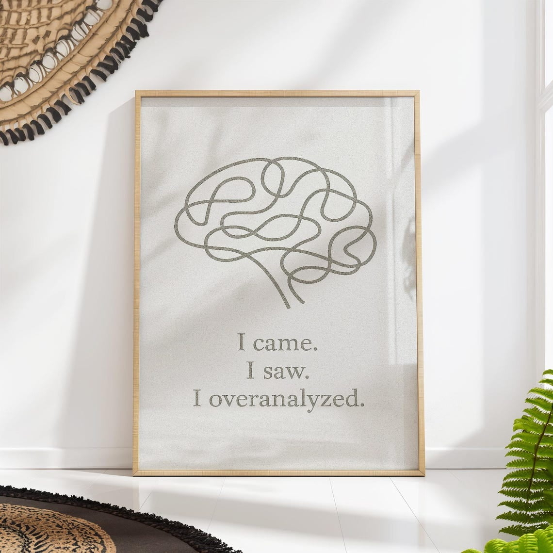 Overthinking Quote Print, I Came I Saw I Overanalyzed Poster, Funny ...