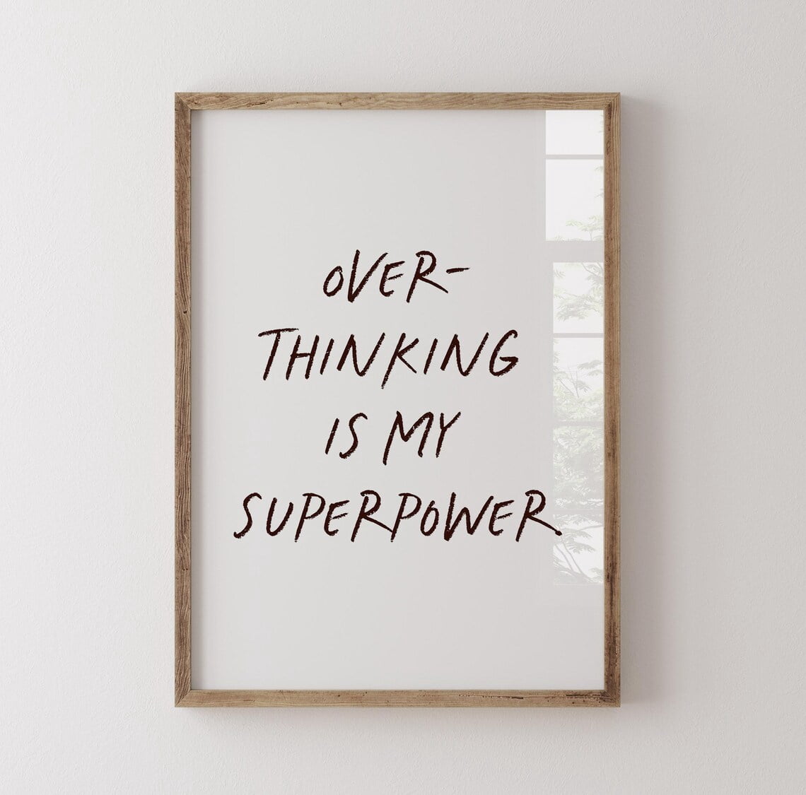 Overthinking Is My Superpower, Funny Typography Life Quote Poster ...