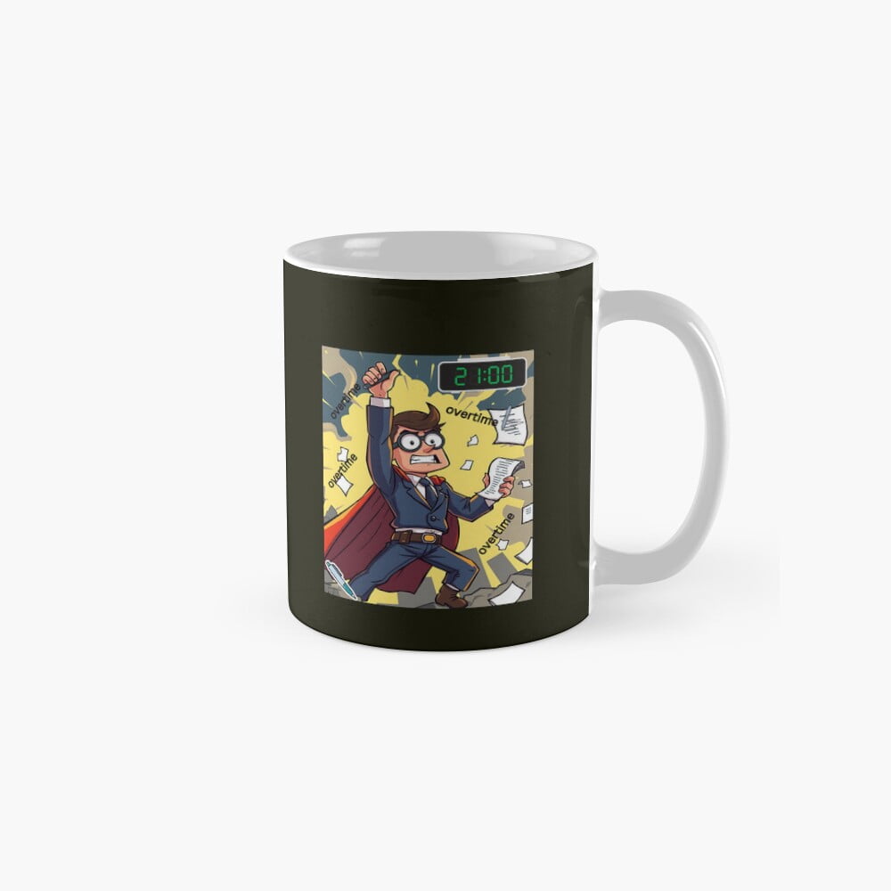 Overtime Stickers: Funny Designs for Blue Collar Workers Classic Mug ...
