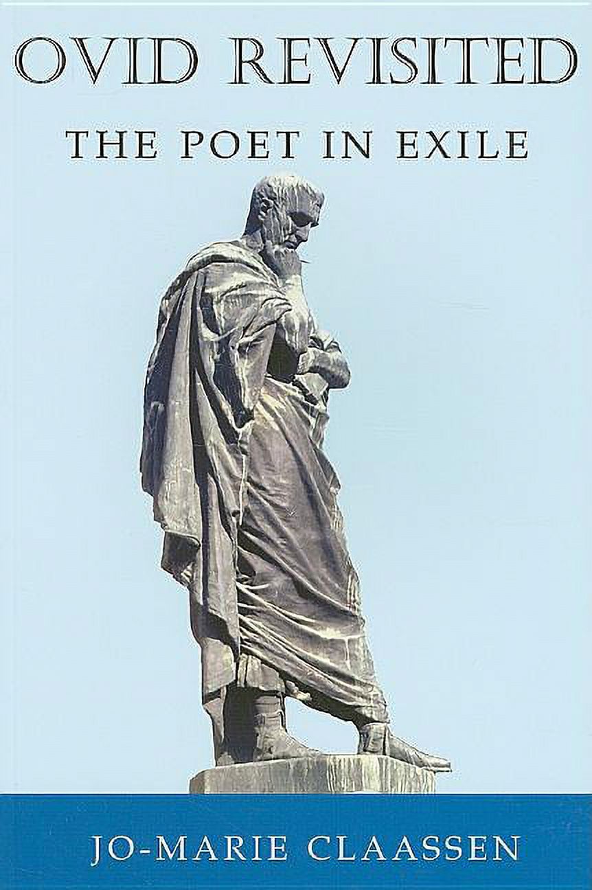 Ovid Revisited: The Poet in Exile (Paperback) - Walmart.com