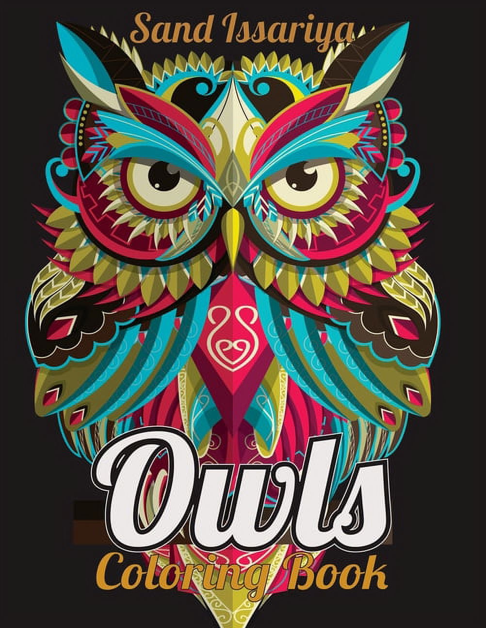 Owls : A Coloring Book for Adults Featuring Beautiful, Cute and ...