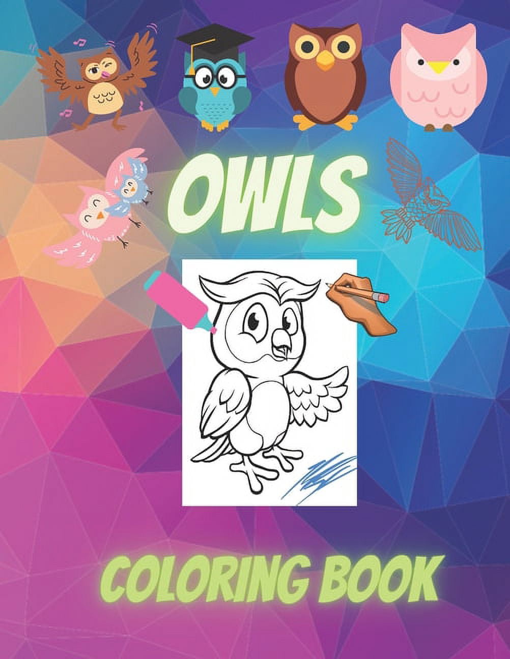 Owls Coloring Book: Cute Owl Designs to Color for Girls, Boys, and Kids ...