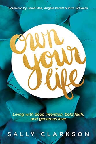 Pre-Owned Own Your Life: Living with Deep Intention, Bold Faith, and ...