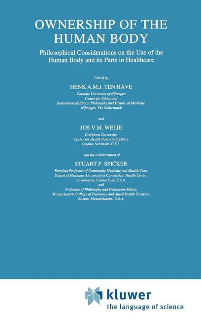 Philosophy and Medicine Ownership of the Human Body: Philosophical ...