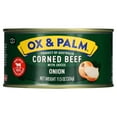 Ox & Palm Corned Beef Onion Flavored, 11.5 oz Can - Walmart.com
