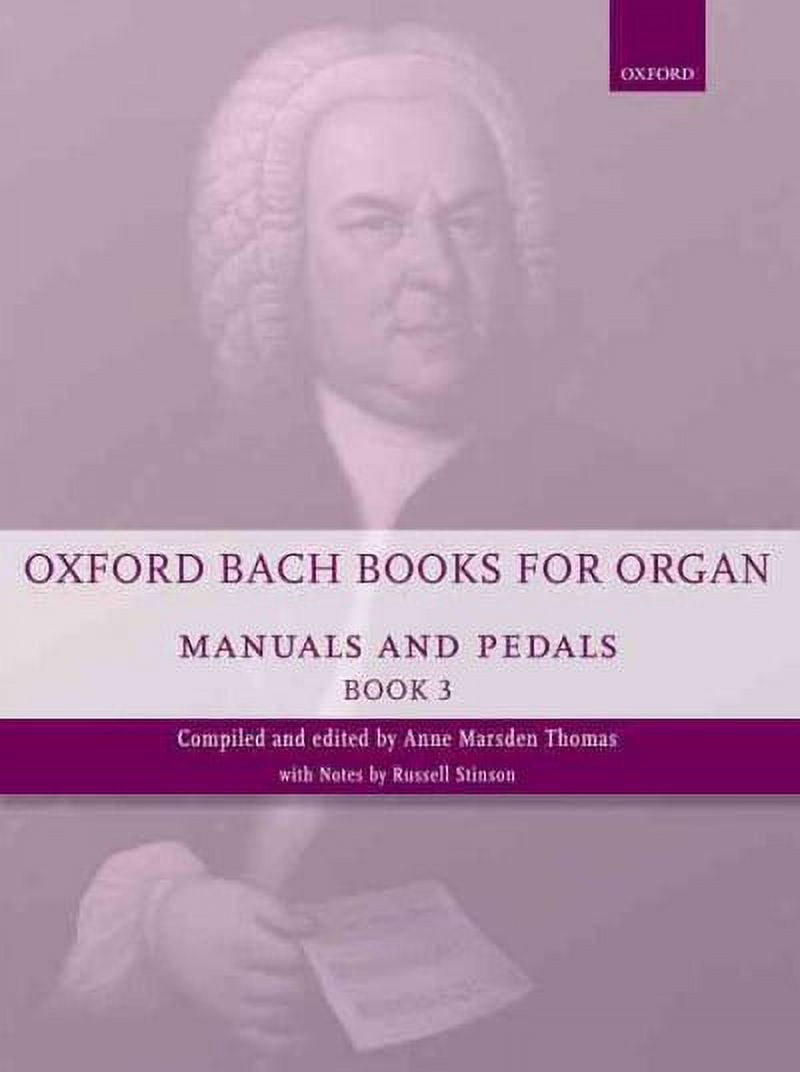 Oxford Bach Books for Organ : Manuals and Pedals - Walmart.com