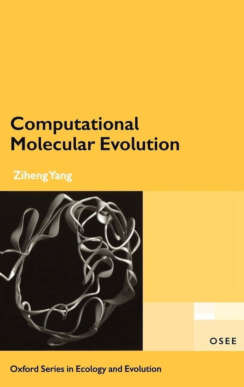 Oxford Ecology and Evolution Computational Molecular Evolution ...