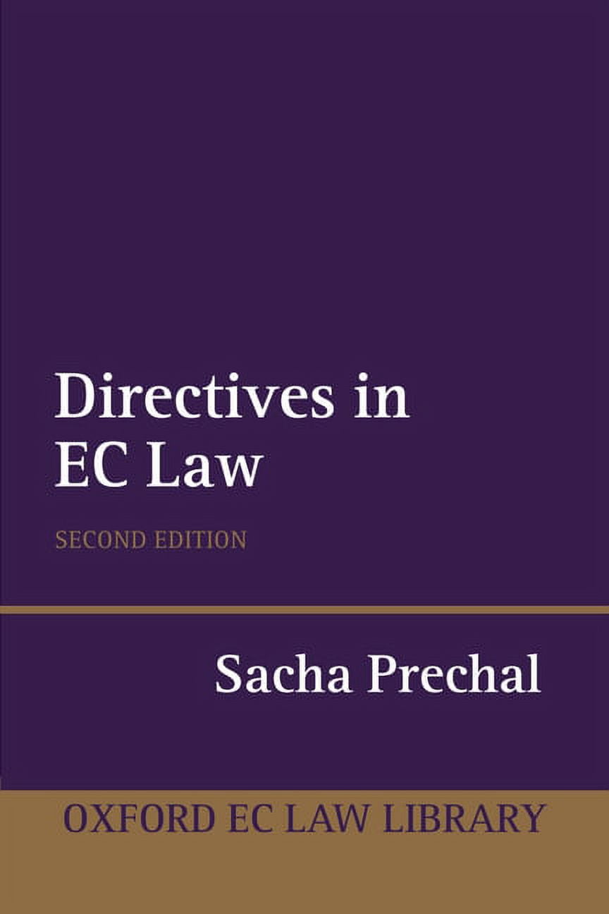 Oxford European Union Law Library Directives in EC Law, (Paperback ...