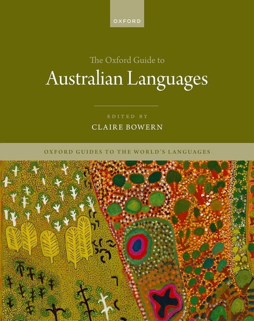 Oxford Guides to the World's Langua The Oxford Guide to Australian ...