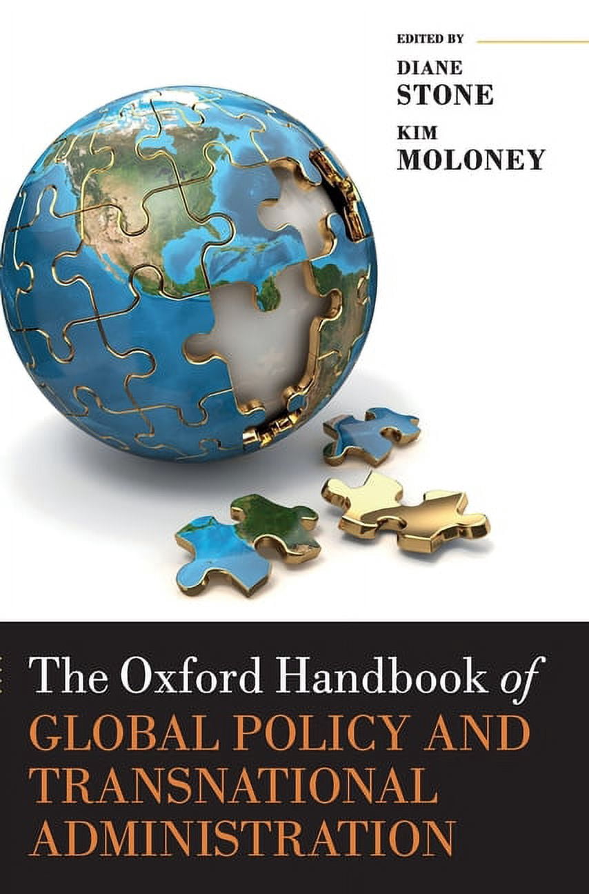 Oxford Handbooks Ohb Global Pol & Transnat Admin Ohbk C, (Hardcover ...