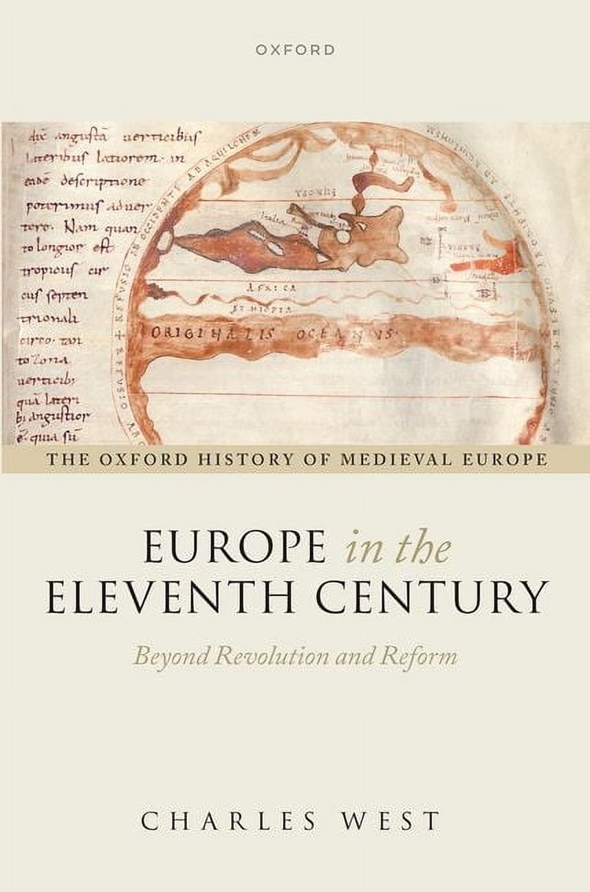 Oxford History of Medieval Europe Europe in the Eleventh Century ...